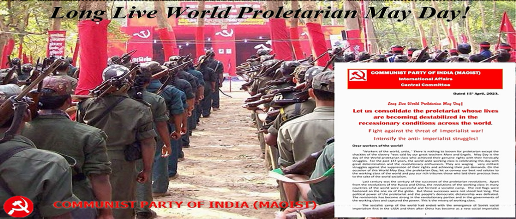 CPI (Maoist): Long Live World Proletarian May Day! - TKP-ML Resmi ...