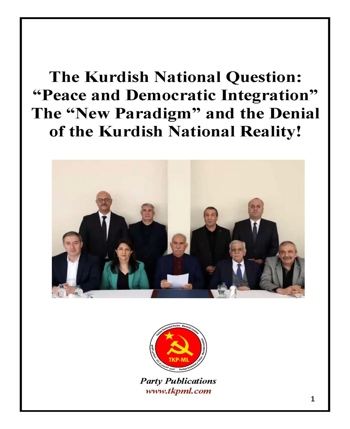 The Kurdish National Question: “Peace and Democratic Integration” The ...
